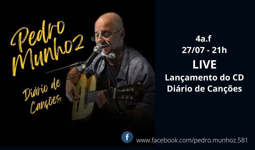 Pedro Munhoz lança CD “Diário de Canções” nesta quarta-feira (27) as 21 ...